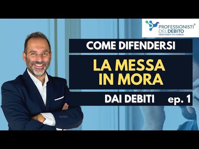 Guida Completa a Messa in Mora e Diffida: Cosa Sono e Come Utilizzarli ...