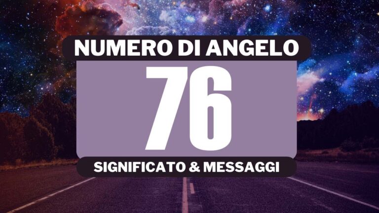 Numero 76: Significato, Interpretazioni e Curiosità nel Mondo della ...