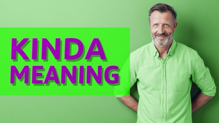 Kinda Significato: Scopri il Vero Senso e l'Uso di Questo Term ine ...